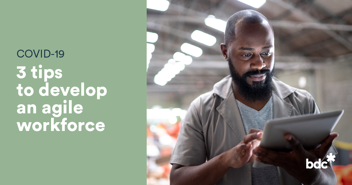 How to create an agile workforce