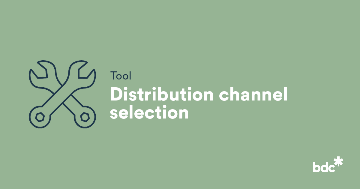 Distribution channel selection tool | BDC.ca