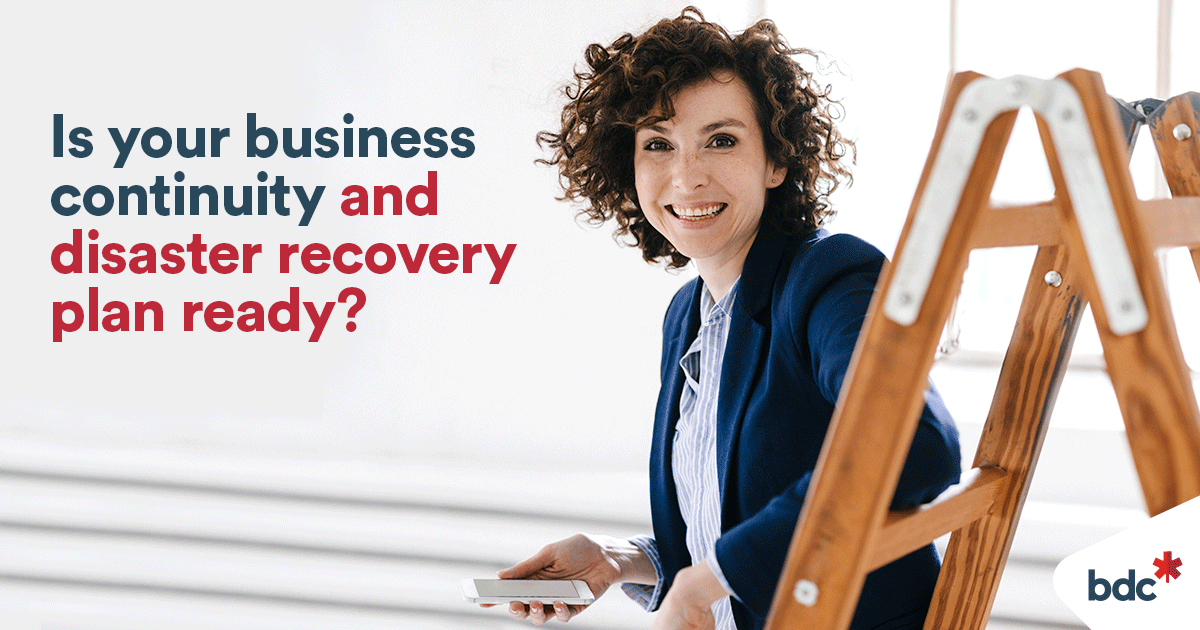 Minimize the risk of a disaster for your business