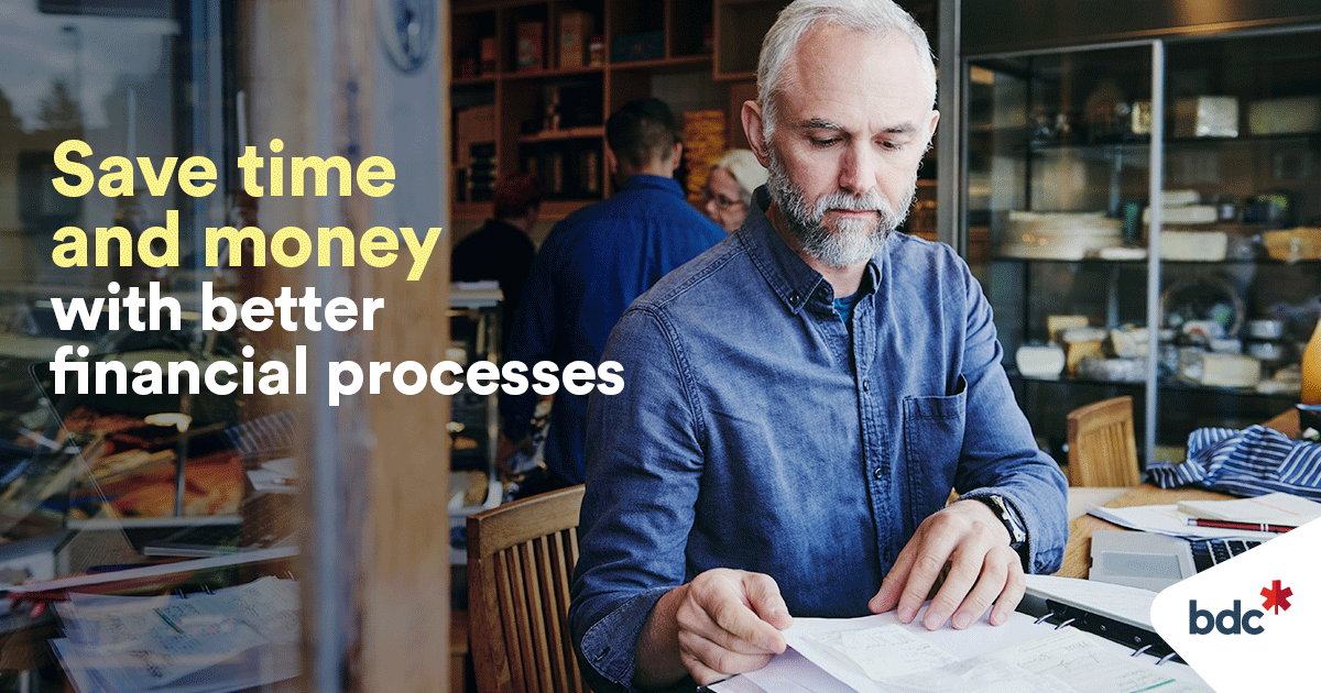 How better financial processes can save you time & money